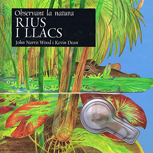 Rius i llacs by John Norris Wood | Goodreads