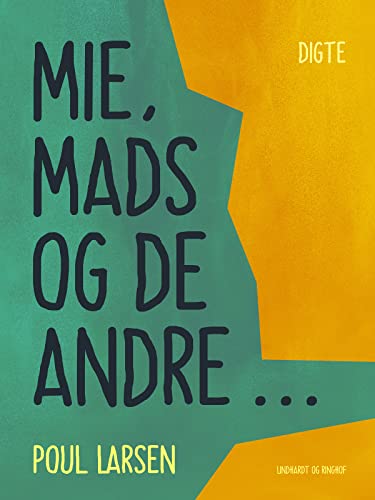 Mie, Mads og de andre ... (Danish Edition) by Poul Larsen | Goodreads