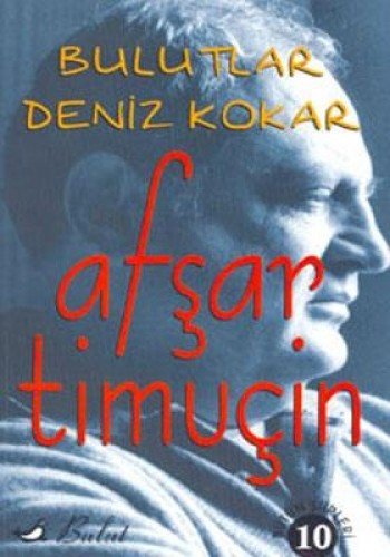Bulutlar Deniz Kokar 10 by Afşar Timuçin | Goodreads