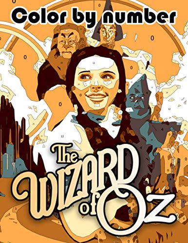 The wizard of oz Color by Number: The wizard of oz Coloring Book An ...