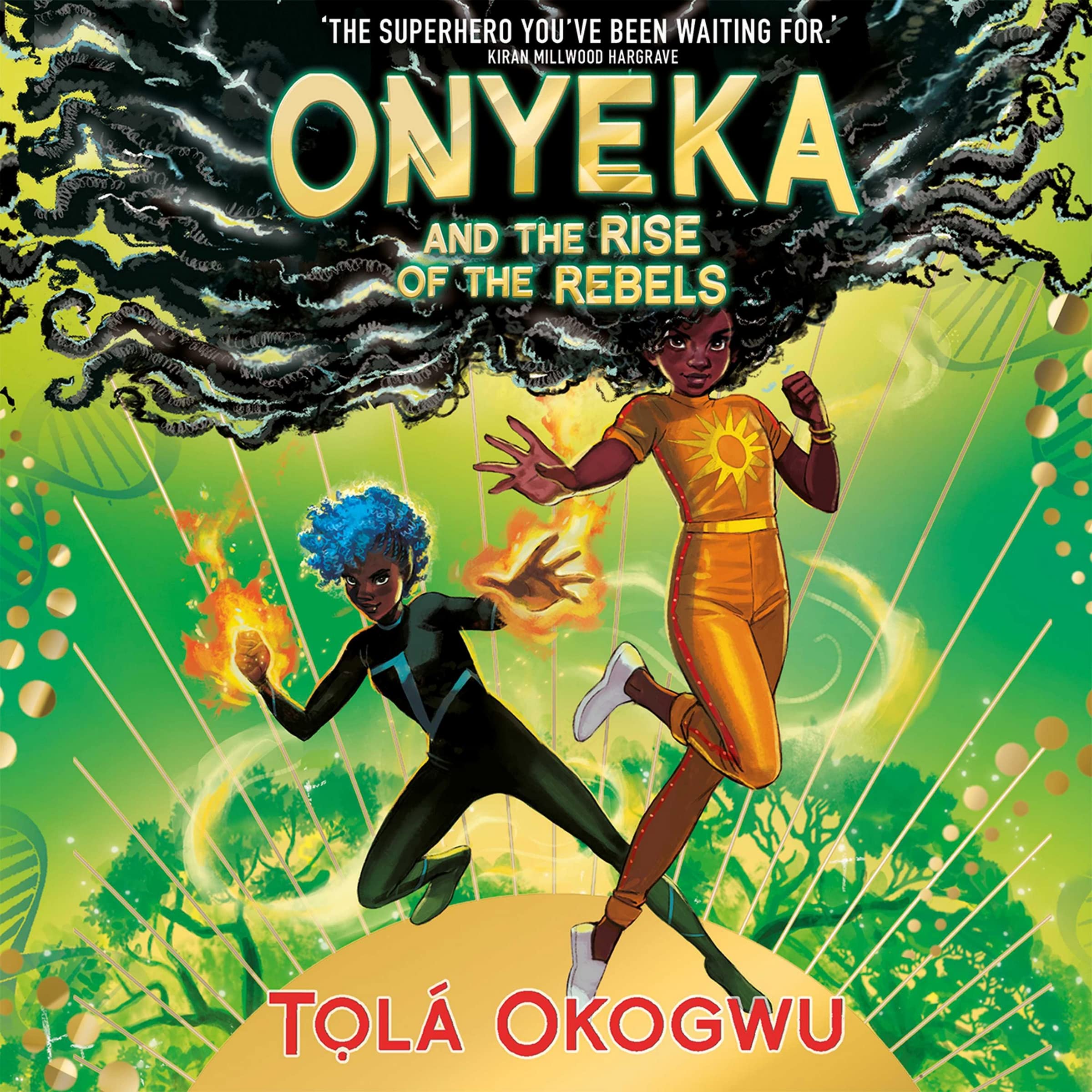 Onyeka and the Rise of the Rebels (The Onyeka Series) by Tọlá Okogwu ...