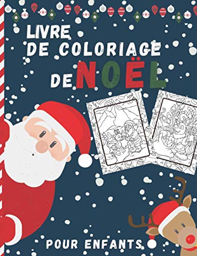 Livre De Coloriage De Noel Pour Enfants: Joyeux Noël | Livre de ...