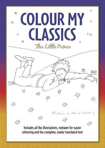 Colour My Classics: The Little Prince by Antoine de Saint-Exupéry ...