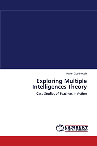 Exploring Multiple Intelligences Theory: Case Studies of Teachers in ...