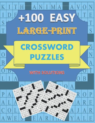 +100 easy large-print Crossword puzzles with solutions: Large-print ...