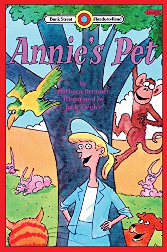 Annie's Pet: Level 2 (Bank Street Ready-To-Read) by Barbara Brenner ...