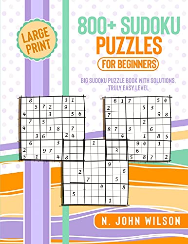 800+ Sudoku Puzzles for Beginners: Big Sudoku Puzzle Book with ...