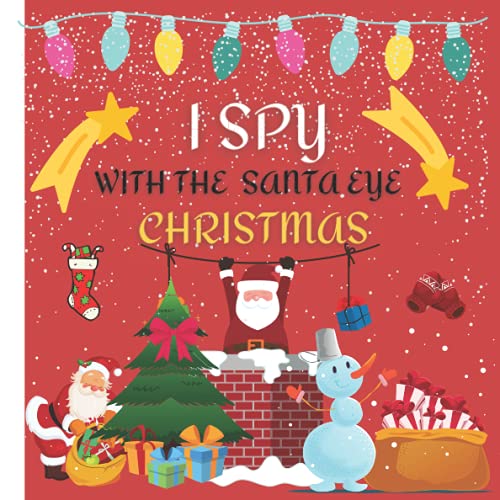 I Spy Christmas Book for Kids Ages 2-5 with the Santa Eye Christmas ...