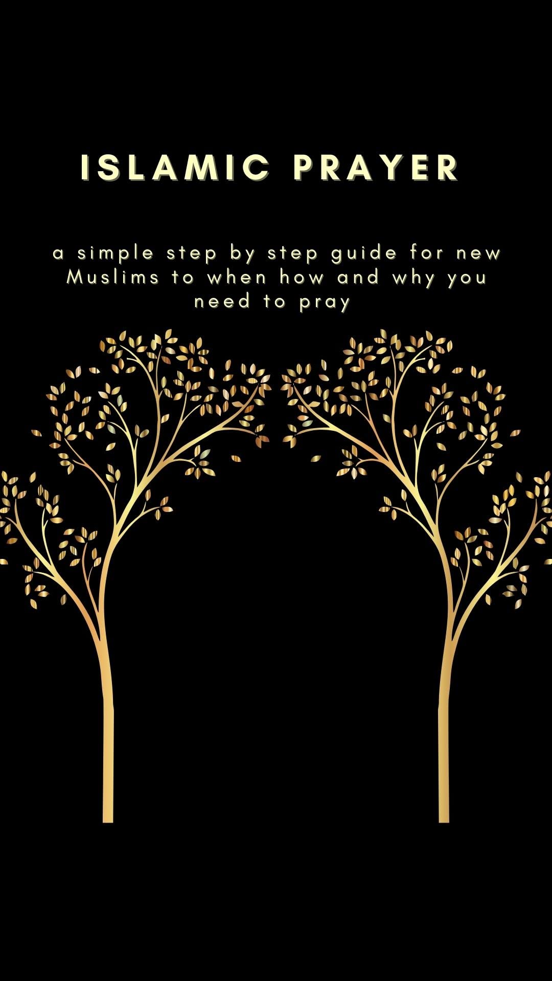 Islamic prayer a simple step by step guide for new Muslims to when, how ...