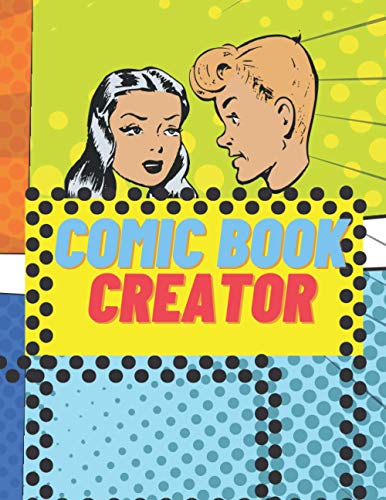 Super Comic Book Creator: Create Your Own Comic Book by Darren ...