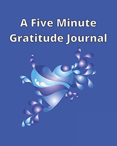 A Five Minute Gratitude Journal: 5-Minute Anxiety Journal | Great Daily ...