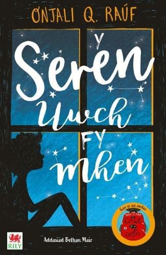 Seren Uwch Fy Mhen, Y by Onjali Rauf | Goodreads