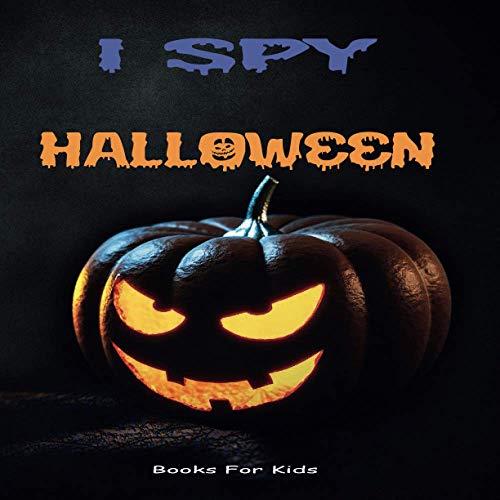I Spy Halloween Activity Book for Kids: I Spy with my little Eye ...