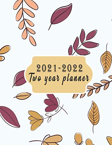 2021-2022 Planner: Two Year Planner|Calendar| Personal Information ...