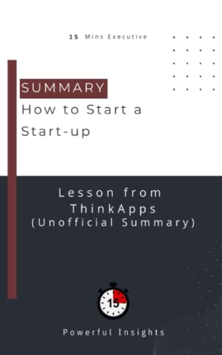 SUMMARY: How to Start a Start-up by Powerful Insights | Goodreads