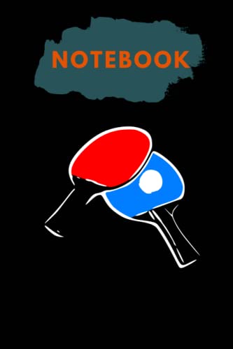 Notebook: table tennis court journal 6" x 9"(15.24*22.86cm) Lined Paper ...