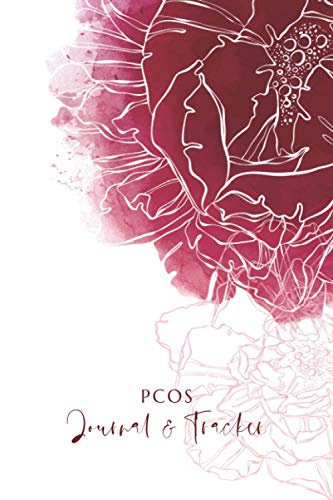 PCOS Journal and Tracker: Polycystic Ovarian Syndrome Planner and Log ...
