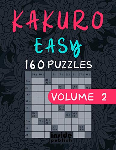 Kakuro Easy: Kakuro for Beginners by Inside Publish | Goodreads
