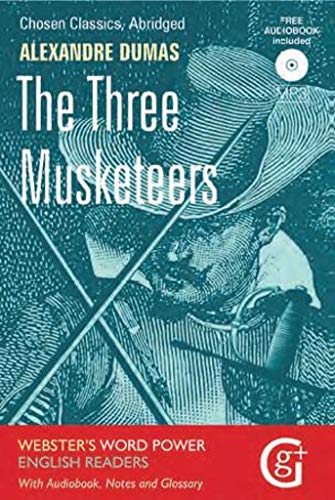 The Three Musketeers: Abridged and Retold with Notes and Free Audiobook ...