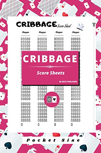 Cribbage Score Sheet: 100 Scorekeeping to Easily Keep Track of All ...