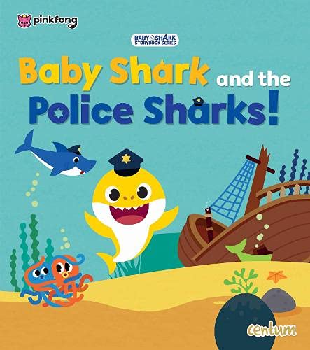 Baby Shark and the Police Sharks by unknown author | Goodreads