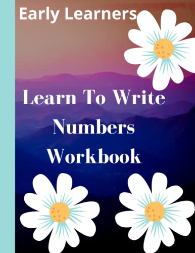 Learn To Write Numbers Workbook Re write Numbers In Figures For Early 