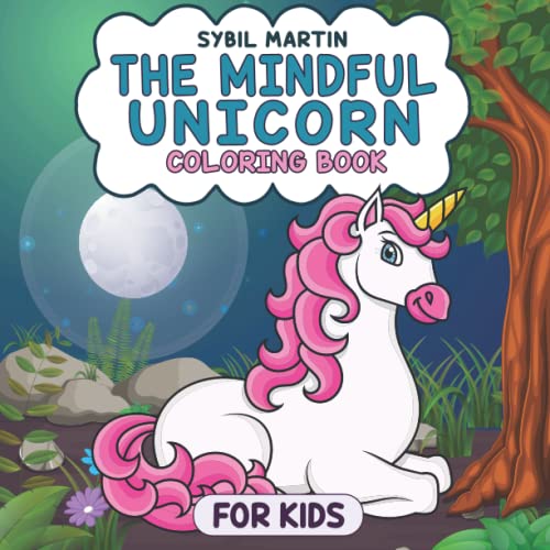 The Mindful Unicorn Coloring Book for Kids: Beautiful Unicorn Coloring ...