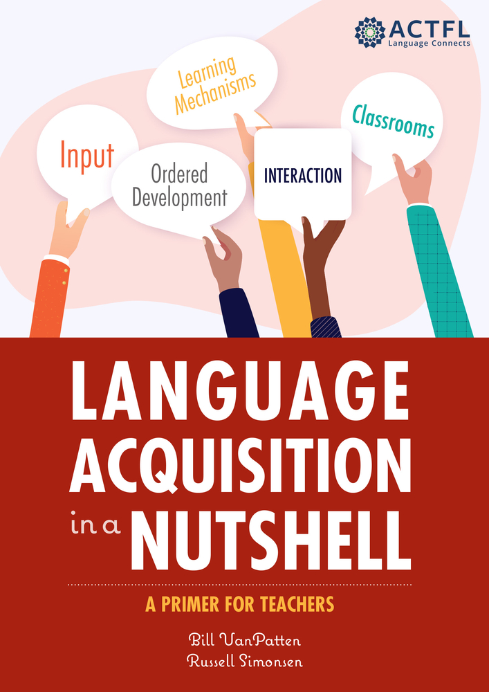 Language Acquisition in a Nutshell by Bill VanPatten | Goodreads