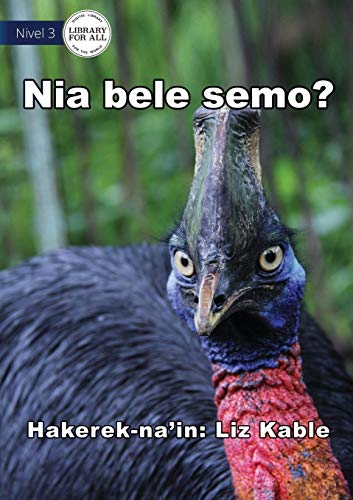 Can It Fly? - Nia bele semo? (Tetum Edition) by Liz Kable | Goodreads