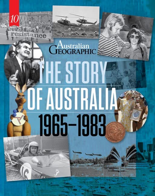 The Story of Australia: 1965-1983 by William Finch | Goodreads