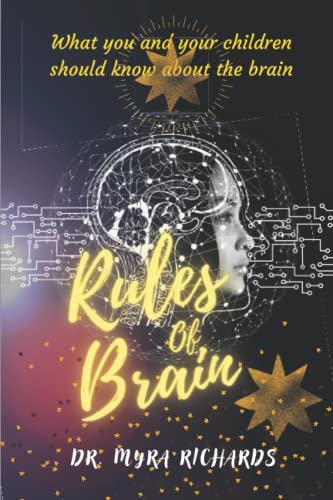 Rules Of Brain: What you and your children should know about the brain ...