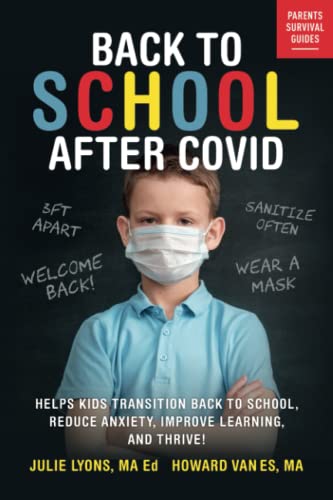 Back to School After COVID: Help Kids Transition Back to School, Reduce ...