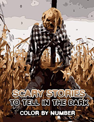 Scary stories to tell in the dark Color by Number: Scary stories to ...