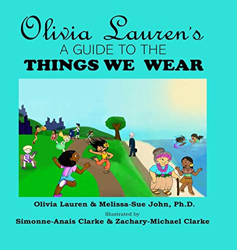 A Guide to Things We Wear (Olivia Lauren) by Olivia Lauren | Goodreads