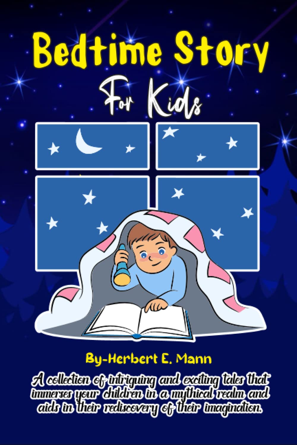 Bedtime Stories for Kids: A collection of intriguing and exciting tales ...