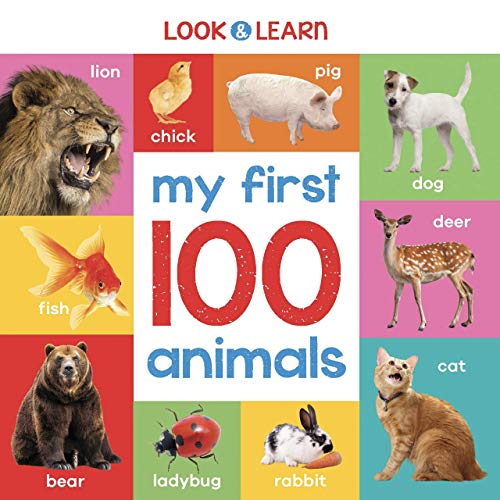 Look & Learn: My First 100 Animals - Little Hippo Books - Children's ...