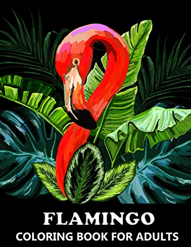 Flamingo Coloring Book For Adults: Zentangle Designs for Stress Relief ...