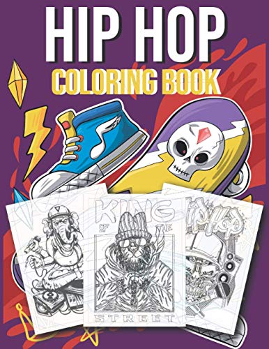 Hip Hop Coloring Book: Hip Hop Music Coloring Book For Adults And Kids ...