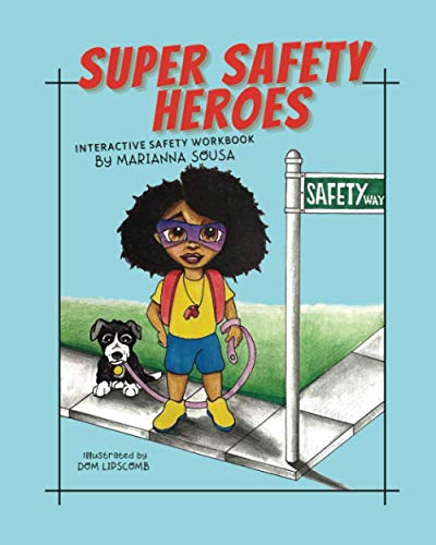 Super Safety Heroes: Interactive Safety Workbook by Marianna Sousa ...