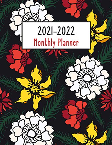 2021-2022 Monthly Planner: Two Year Planner Calendar Schedule Organizer ...