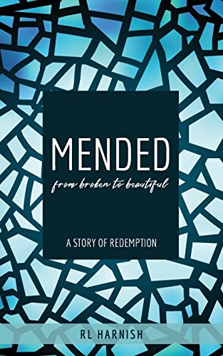 Mended by Rl Harnish | Goodreads