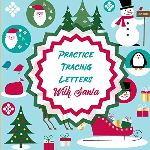 Practice Tracing Letters With Santa: Letter Tracing Activity For Boys ...
