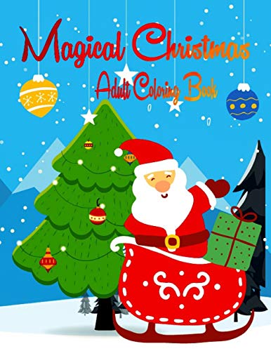 Magical Christmas Adult Coloring Book: New and Expanded Editions Adult ...