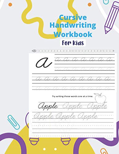 Cursive Handwriting Workbook For Kids: Cursive Handwriting Workbook for ...
