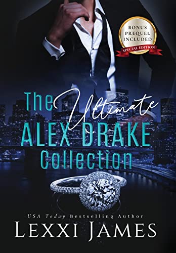 The Ultimate Alex Drake Collection by Lexxi James | Goodreads