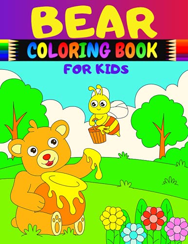 Bear Coloring Book for Kids: Cute Animal Coloring Pages with Grizzly ...