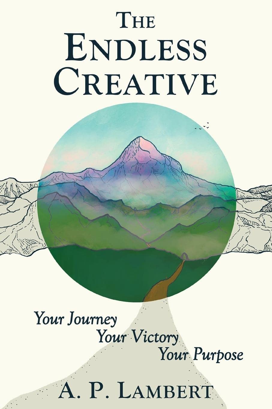 The Endless Creative by Ap P Lambert | Goodreads