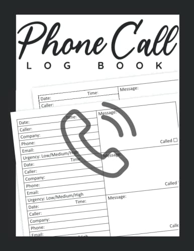 Phone Call Log Book: Phone Call & Voicemail Recording Log Notebook With ...