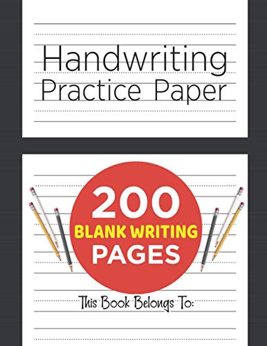 Handwriting Practice Paper: Awesome 200 Blank Pages Dotted Center for ...