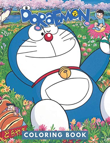 Doraemon Coloring Book: Jumbo Coloring Book for Kids Ages 3-7 And ...